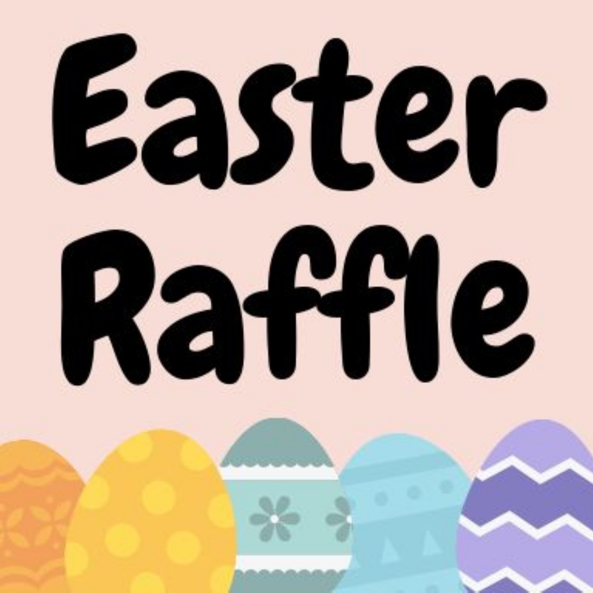 Highlands School - Easter Raffle